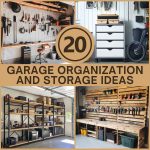 20 Easy Garage Organization and Storage Ideas You’ll Love
