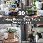 20 Easy Living Room Side Table Decor Ideas to Refresh Your Space